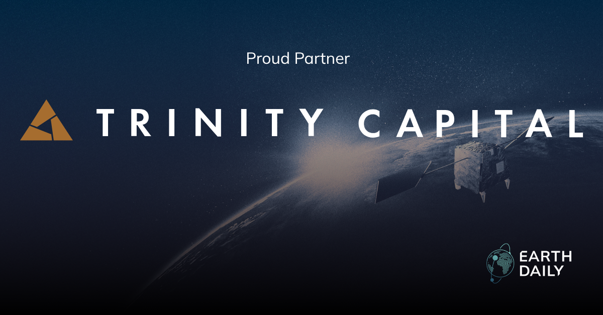 EarthDaily Secures $60 Million in Financing from Trinity Capital to Accelerate Satellite Deployment